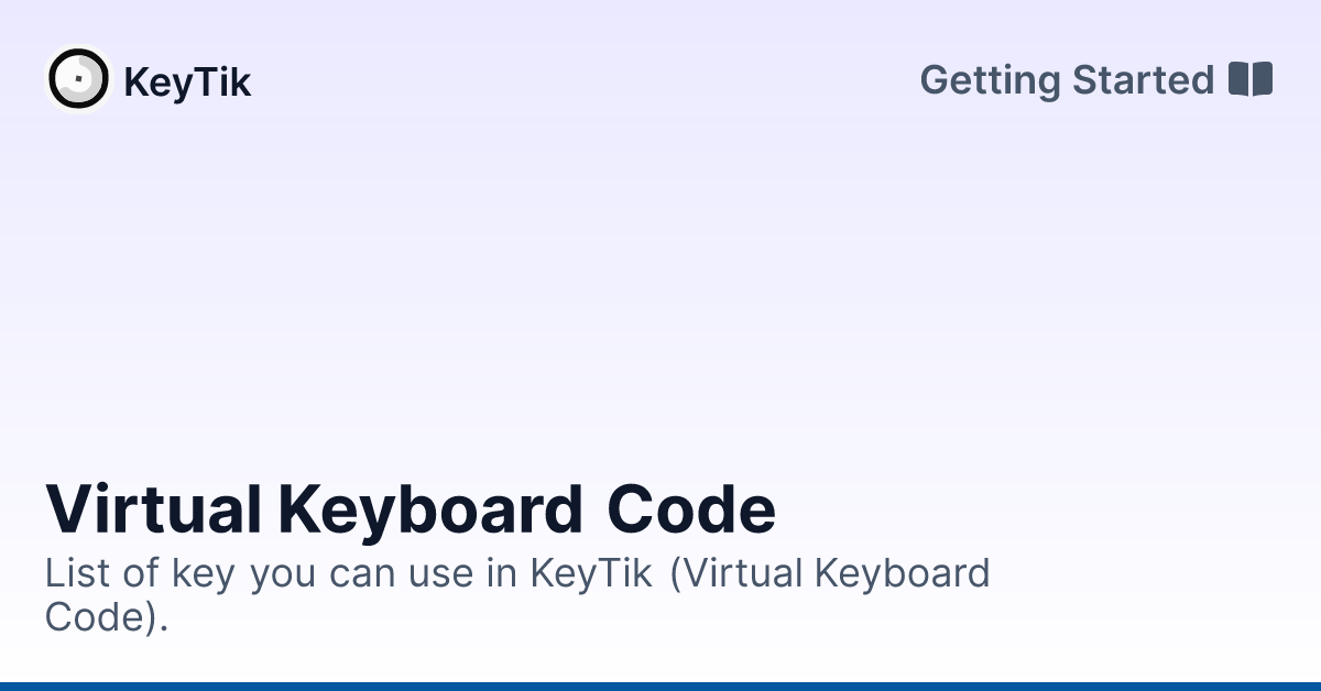 Virtual Keyboard Code | Key List - Virtual Keyboard Code
